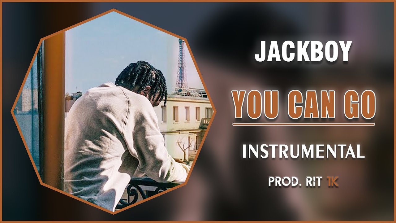 Jackboy - You Can Go (Na Na Na) | Instrumental [Prod. RIT 1K] - YouTube