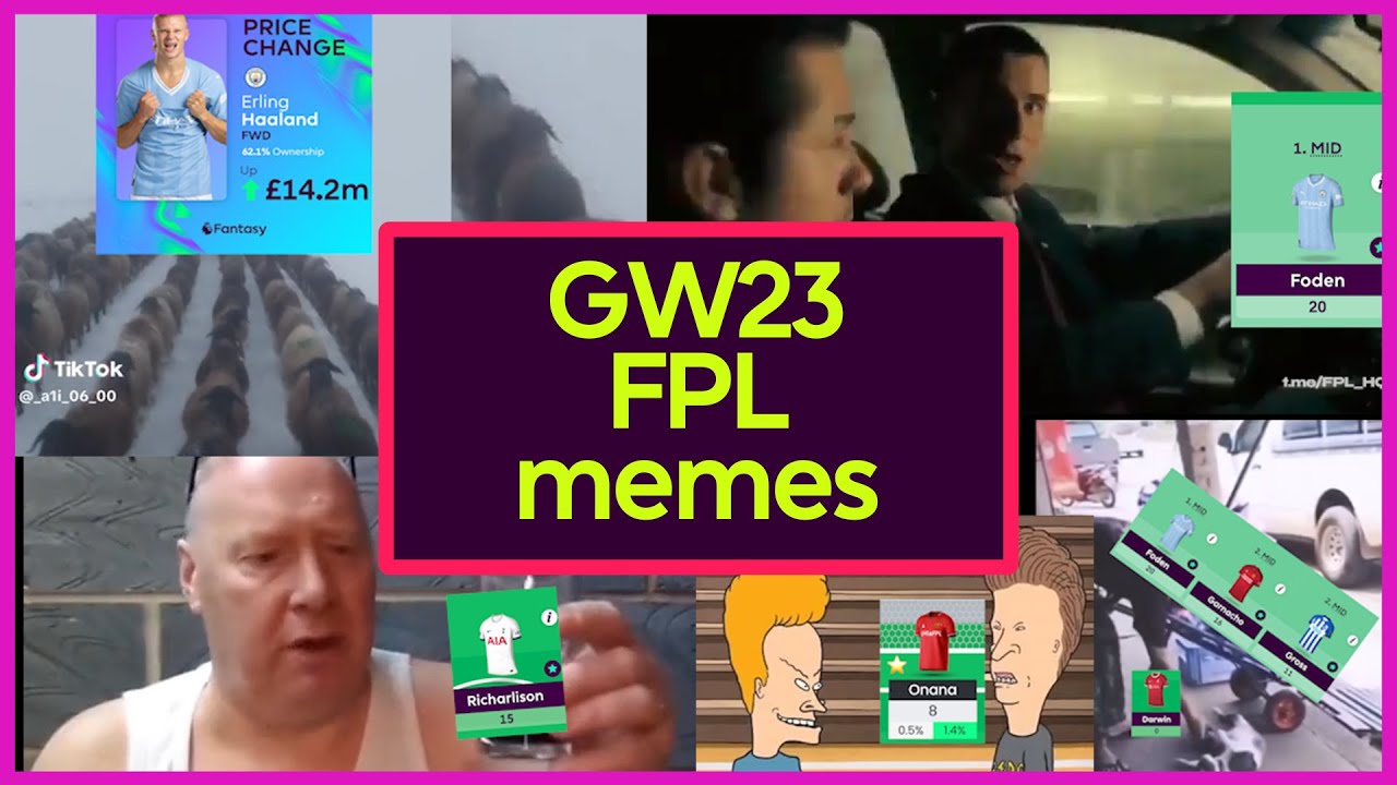 FPL GW23 MEMES МЕМЫ | Fantasy Premier League Фэнтези Премьер Лига - YouTube