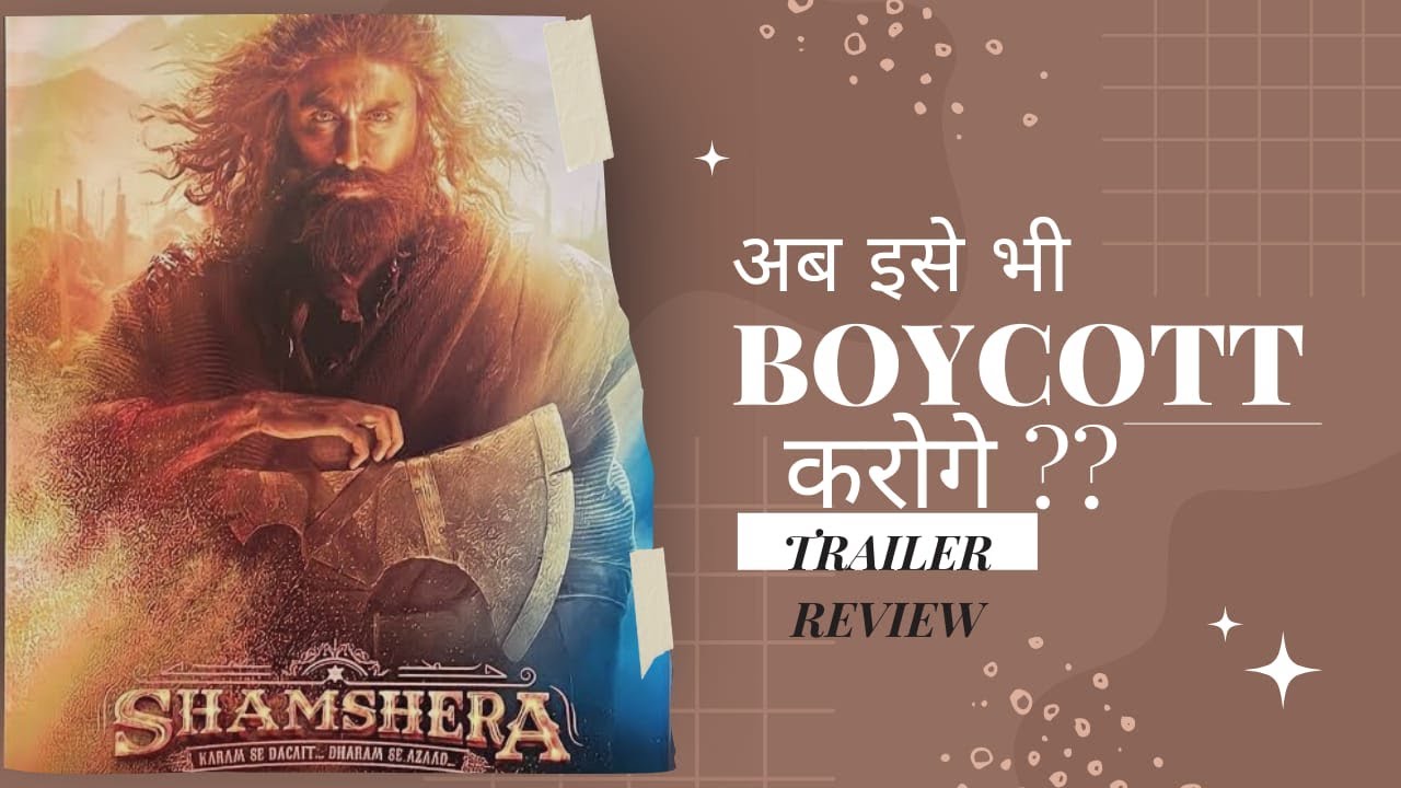 SHAMSHEERA TRAILER REVIEW II RANBIR KAPOOR II SANJAY DUTT II VAANI ...