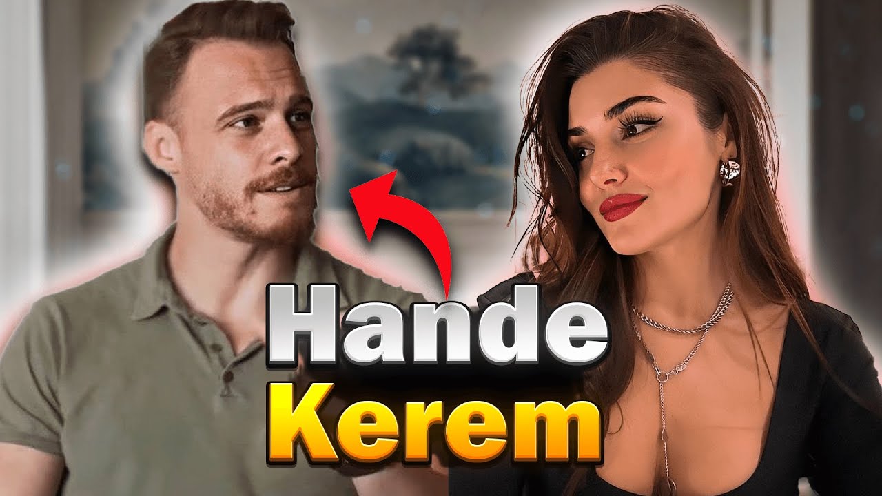 Why Hande and Kerem's fans are happy after their series?! Hanker news ...