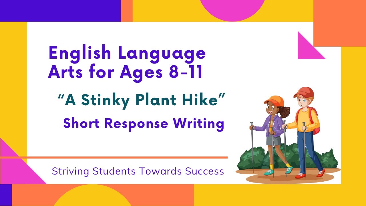 "A Stinky Plant Hike": Reading Comprehension and Writing Skills for ...