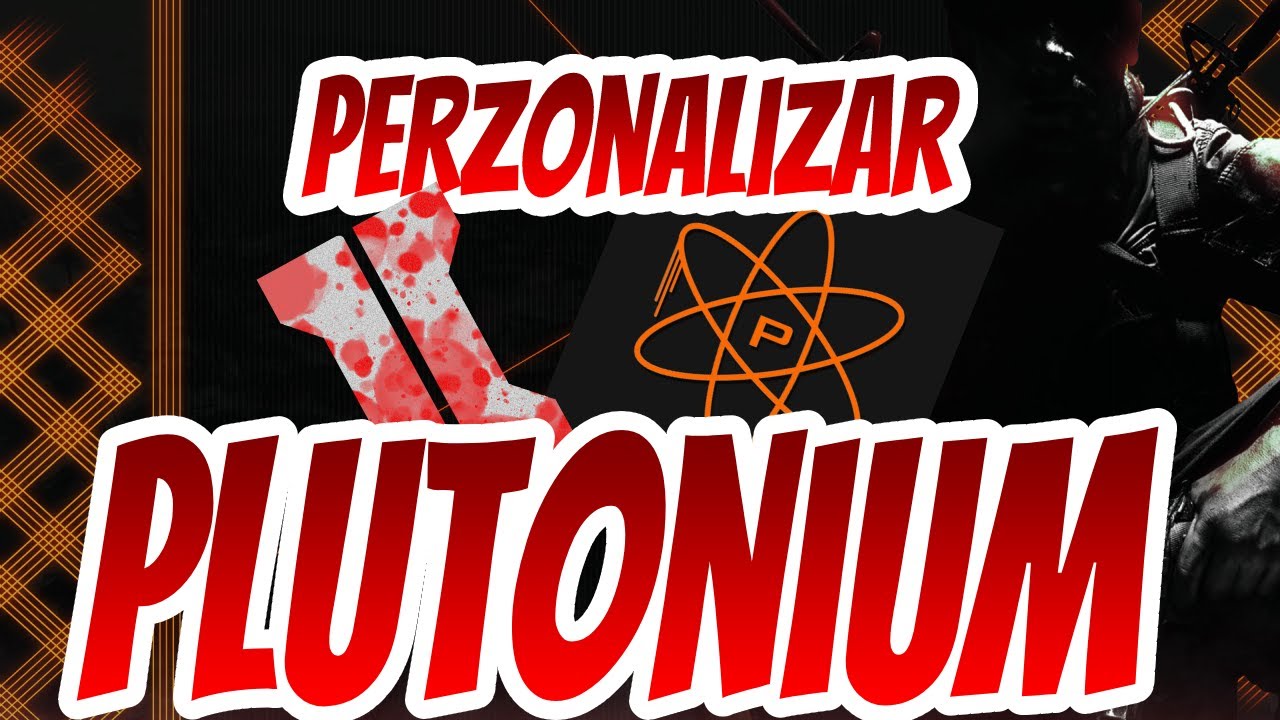Personalizar BO2 (PLUTONIUM) ZM - YouTube