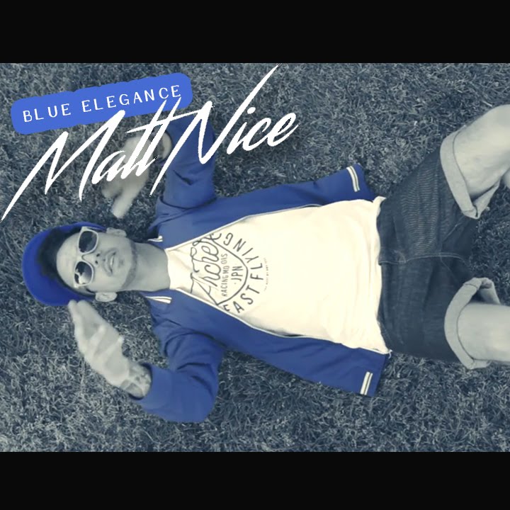 Matt Nice - Blue Elegance (Official Video) - YouTube