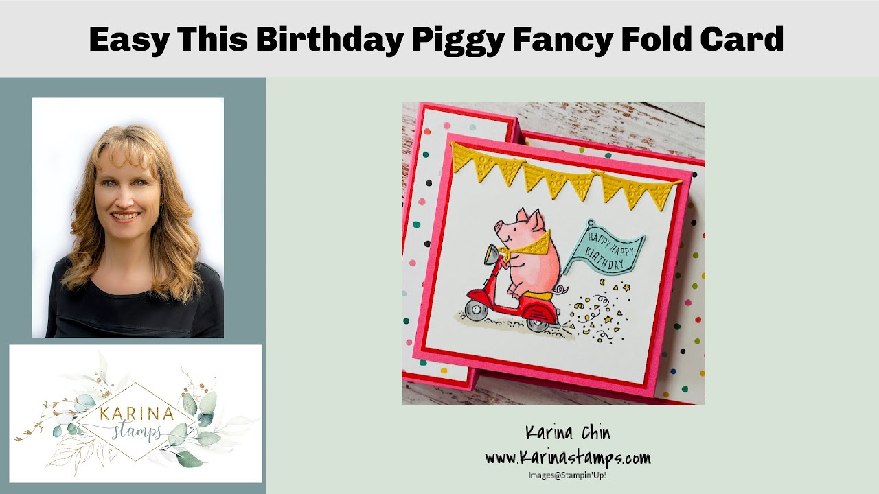 This Birthday Piggy easy Fancy Fold Cards - YouTube