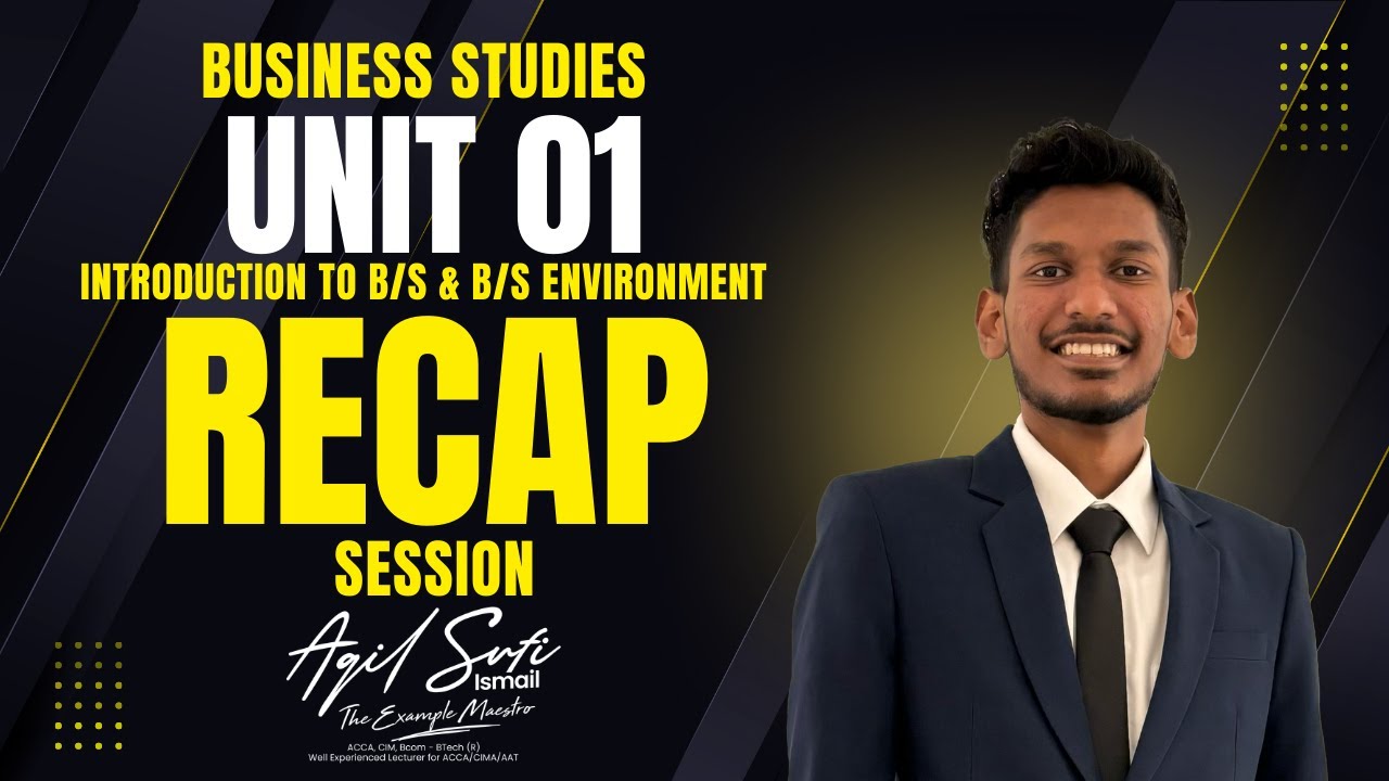 A/L - Business Studies - Unit 01 - Introduction to Business & Business ...