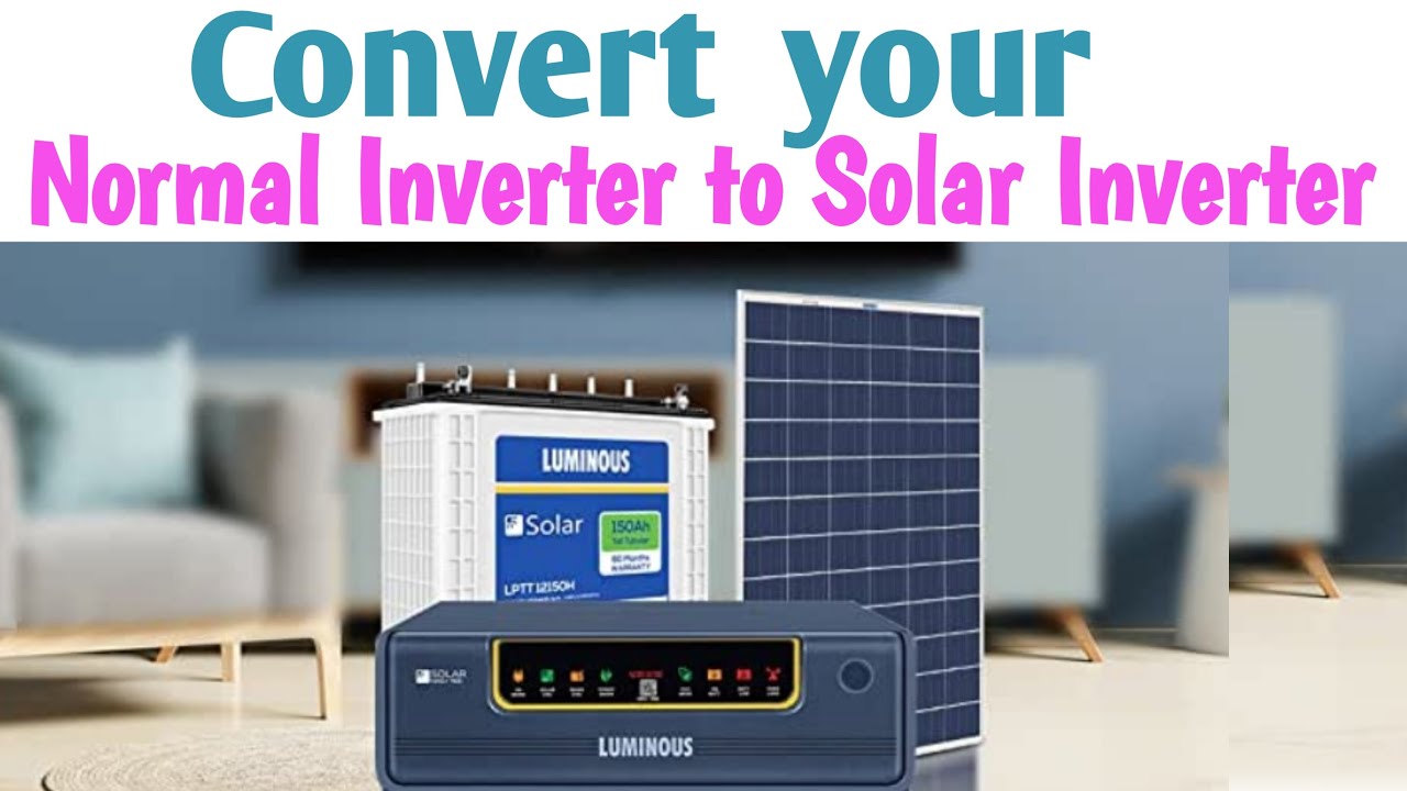 How To Convert Normal PCU To Solar PCU| Convert Your Normal Inverter To ...