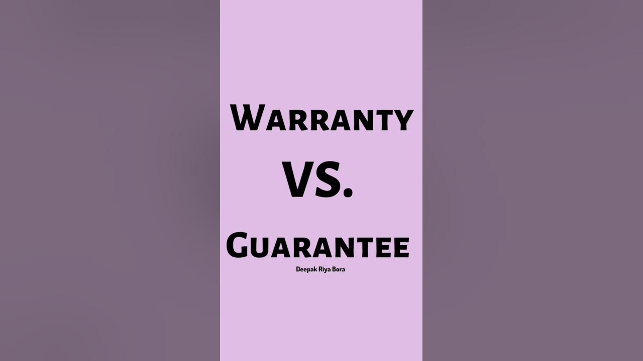 What s The Difference Between Warranty And Guarantee warranty what-s-the-difference-between-warranty-and-guarantee-warranty