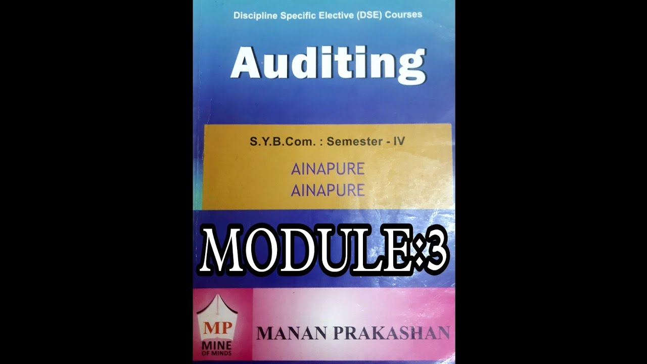 SYBCOM SEM 4 | AUDITING MANAN PRAKASHAN NOTES | MODULES : 3 AUDIT ...