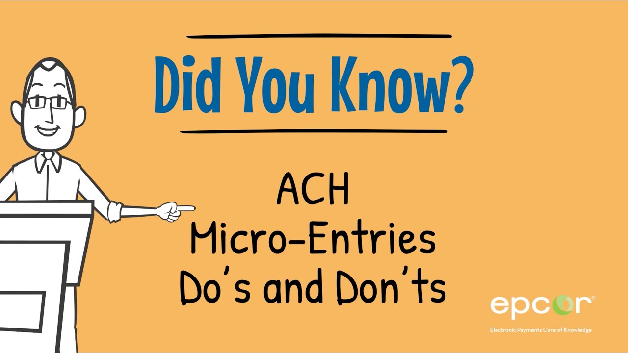 ACH Micro Entries Dos and Don'ts - YouTube