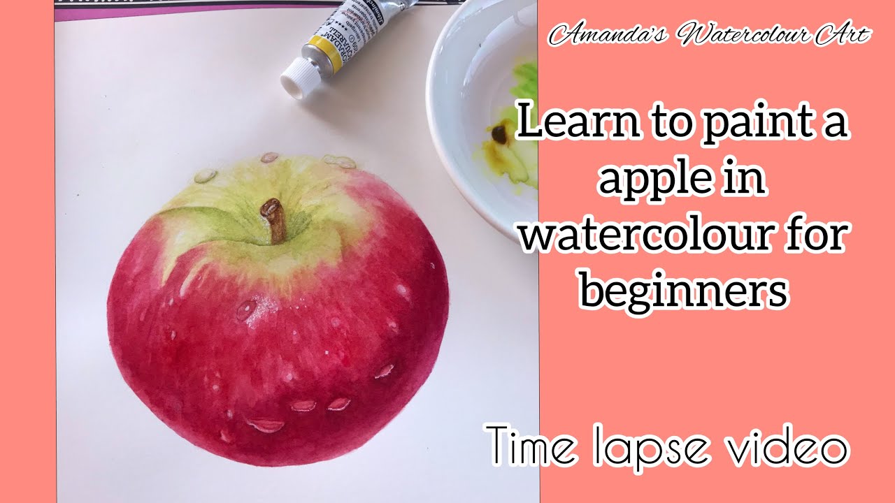 How To Paint a Apple In Watercolour | For Beginners- Amanda’s ...