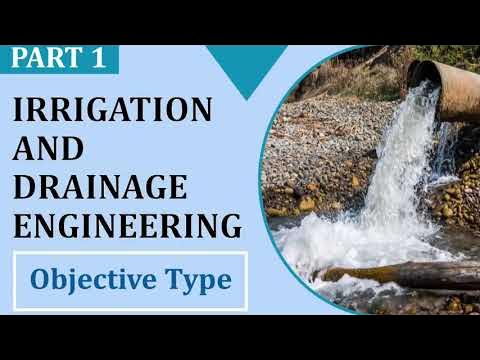 IRRIGATION AND DRAINAGE ENGINEERING | TEST YOUR KNOWLEDGE | OBJECTIVE ...