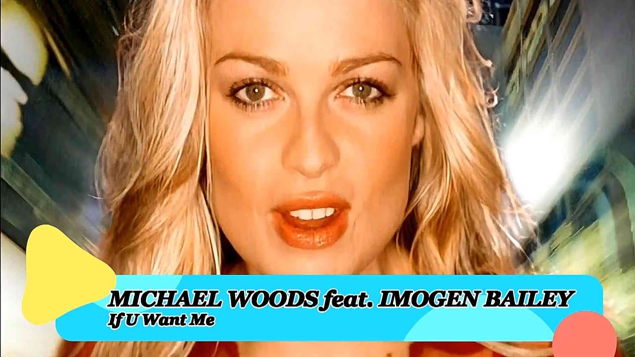 Michael Woods Feat. Imogen Bailey –If U Want Me (Antillas Remix) - YouTube