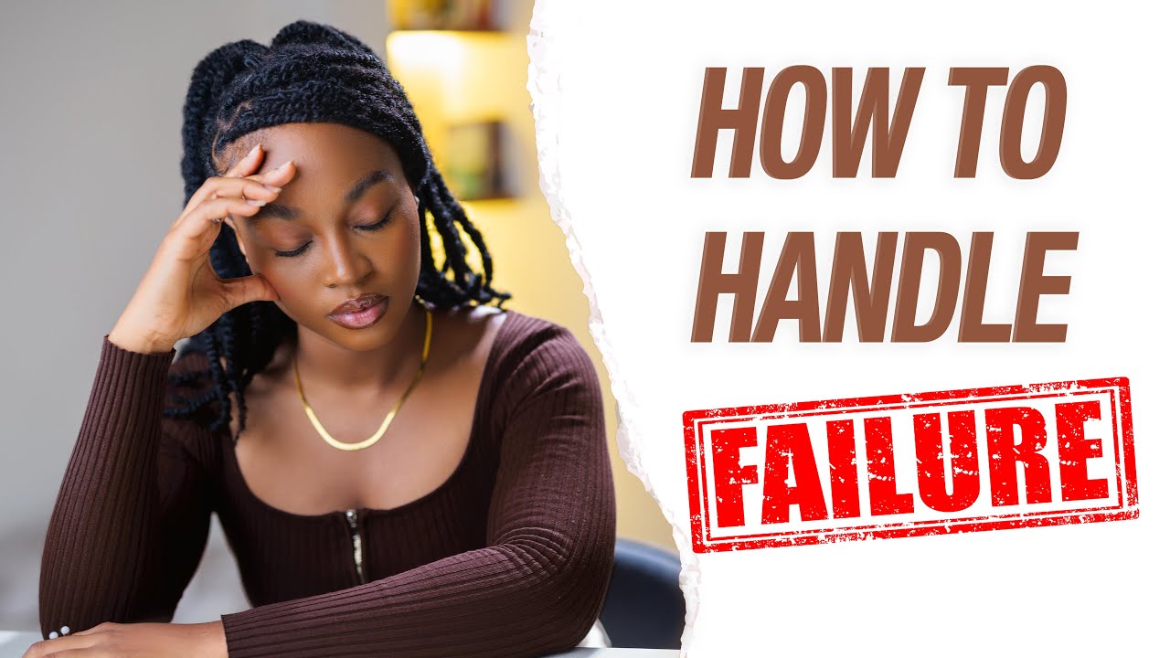 How to Handle Failure - YouTube
