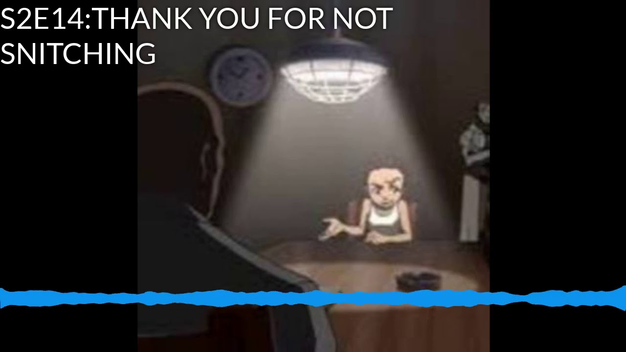 S2E14:Thank You For Not Snitching - YouTube