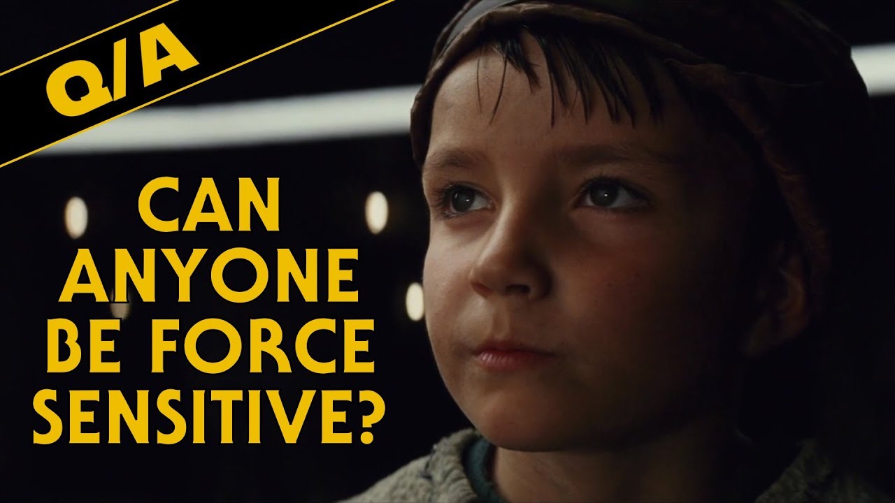 Can Anyone Be Force Sensitive - Star Wars Explained Weekly Q&A - YouTube