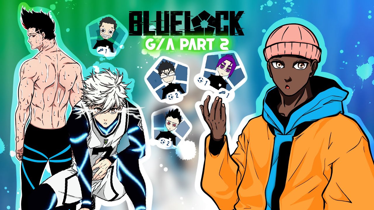 Goal /Assists | Part 2 | Who Has The Most Goals In Blue Lock? - YouTube