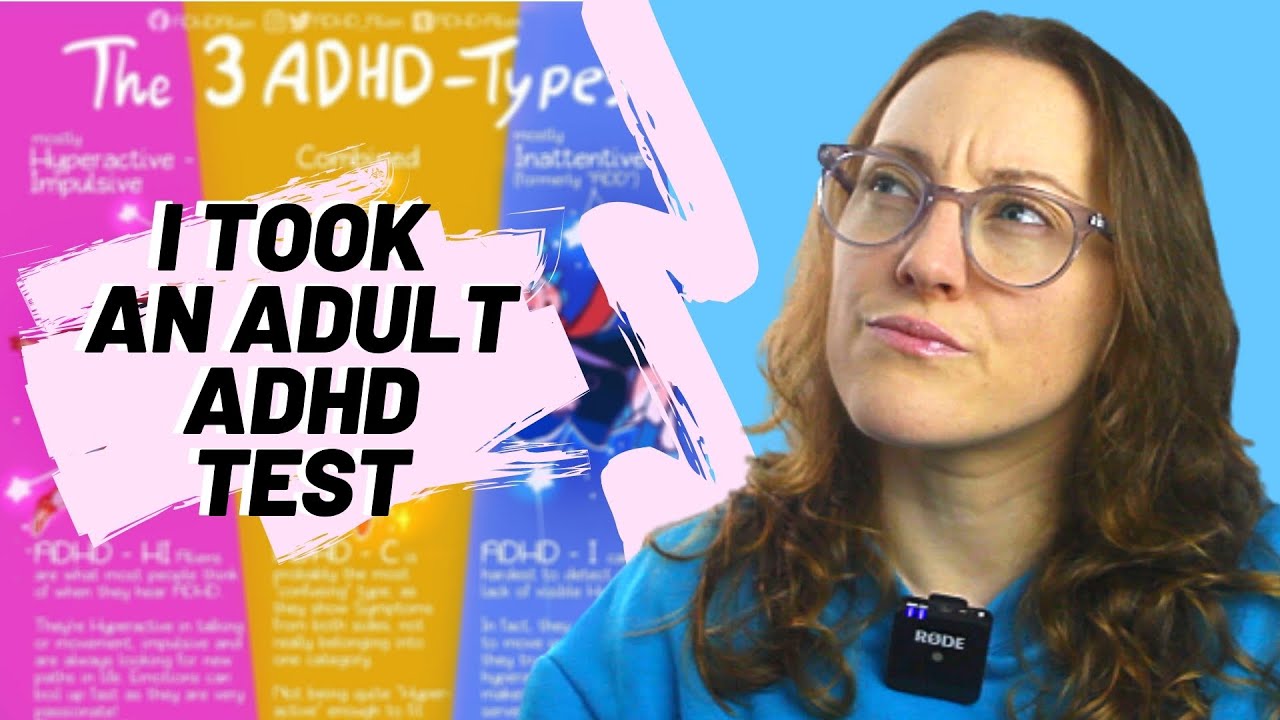 Do I Have ADHD? - I Took An Adult ADHD Test - YouTube