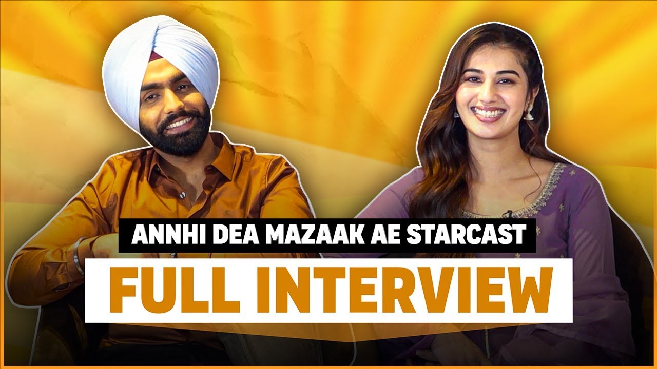 Ammy Virk, Pari Pandher - Interview || Annhi Dea Mazaak Ae Movie Special || Kiddaan - YouTube