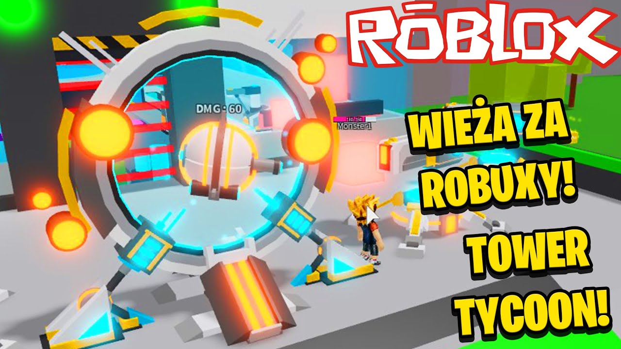 KOLEJNE WIEŻE! - TOWER TYCOON - ROBLOX - YouTube