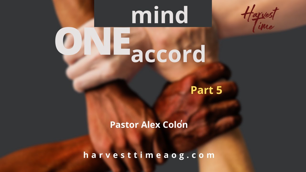 One Mind/One Accord - Part 5 - YouTube