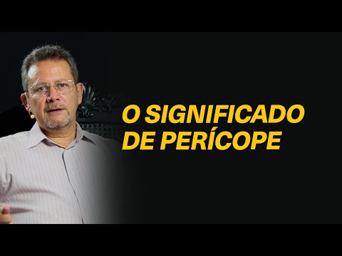 O que é uma perícope? - Rev. Tarcizio Carvalho