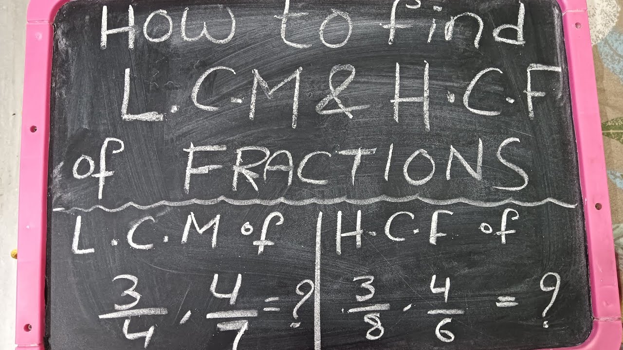 Fractions LCM and HCF. - YouTube