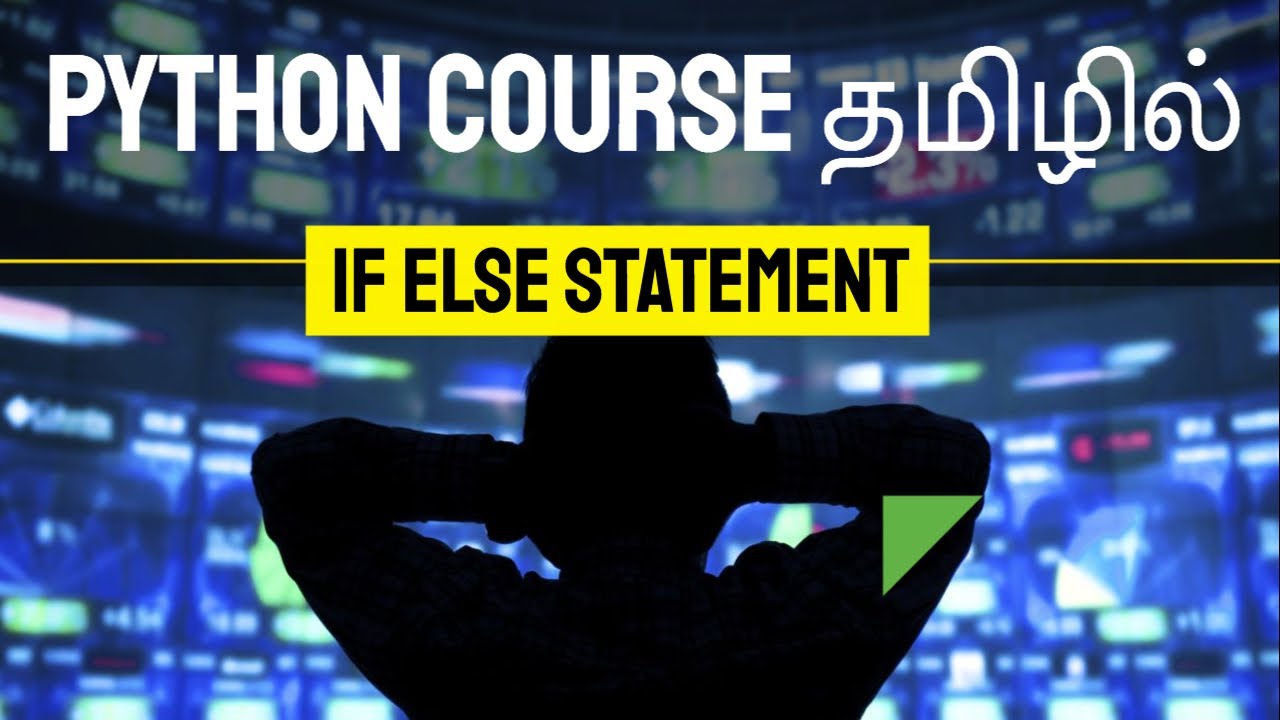 Python If Else In Tamil Python Course In Tamil Class 7 Youtube 1795