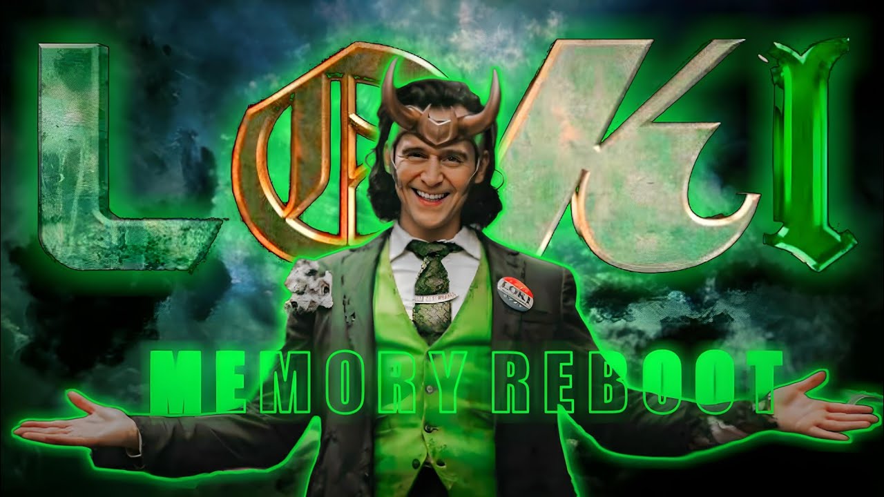 LOKI EDIT - (MEMORY REBOOT) - insane_x_rohit - YouTube