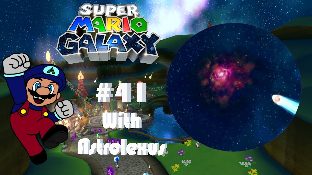 The Final Battle! Super Mario Galaxy #41 | #OurGalaxyAdventure - YouTube
