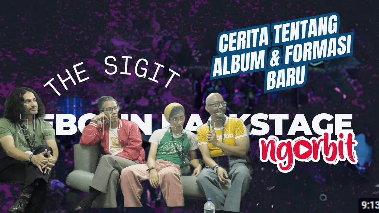 The Sigit Ungkap Perjalanan Album Baru dan Formasi Teranyar | Ngorbit ...