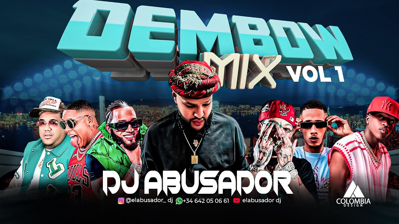 MIX DEMBOW VOL1 LO MEJOR DEL 2023 DJ ELABUSADOR - YouTube