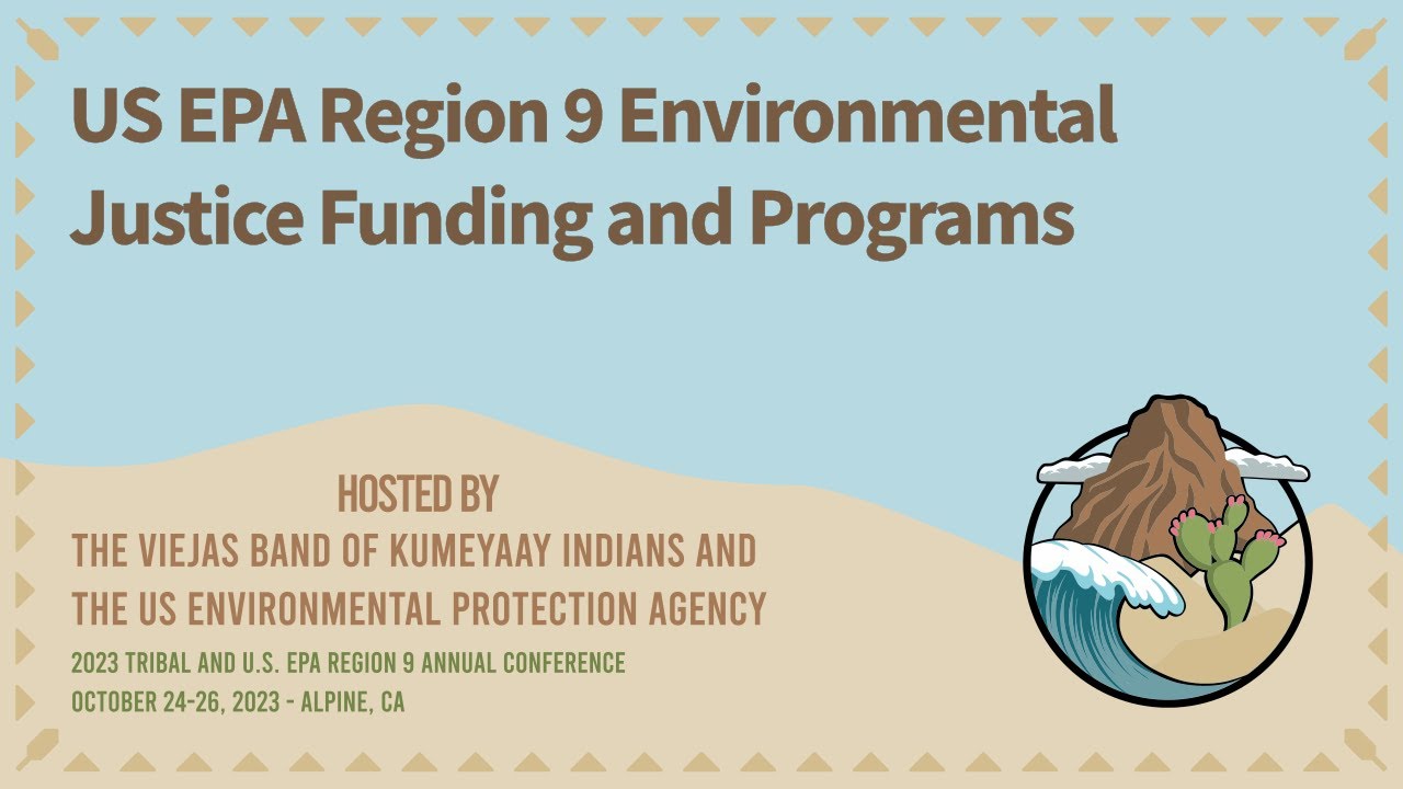 US EPA Region 9 Environmental Justice Funding and Programs - YouTube