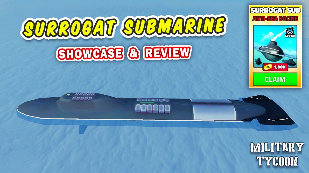 Surrogat Submarine Showcase & Review | Military Tycoon Roblox - YouTube