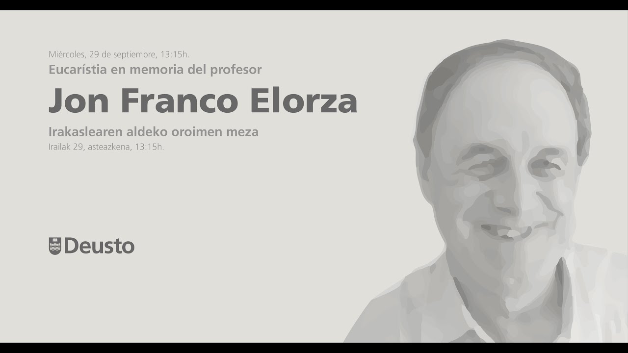🔴 Eucaristía en memoria de Jon Franco | Jon Francoren aldeko oroimen ...