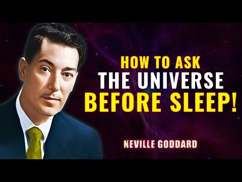 Neville Goddard | How To Ask Universe Before Sleep To Get Anything