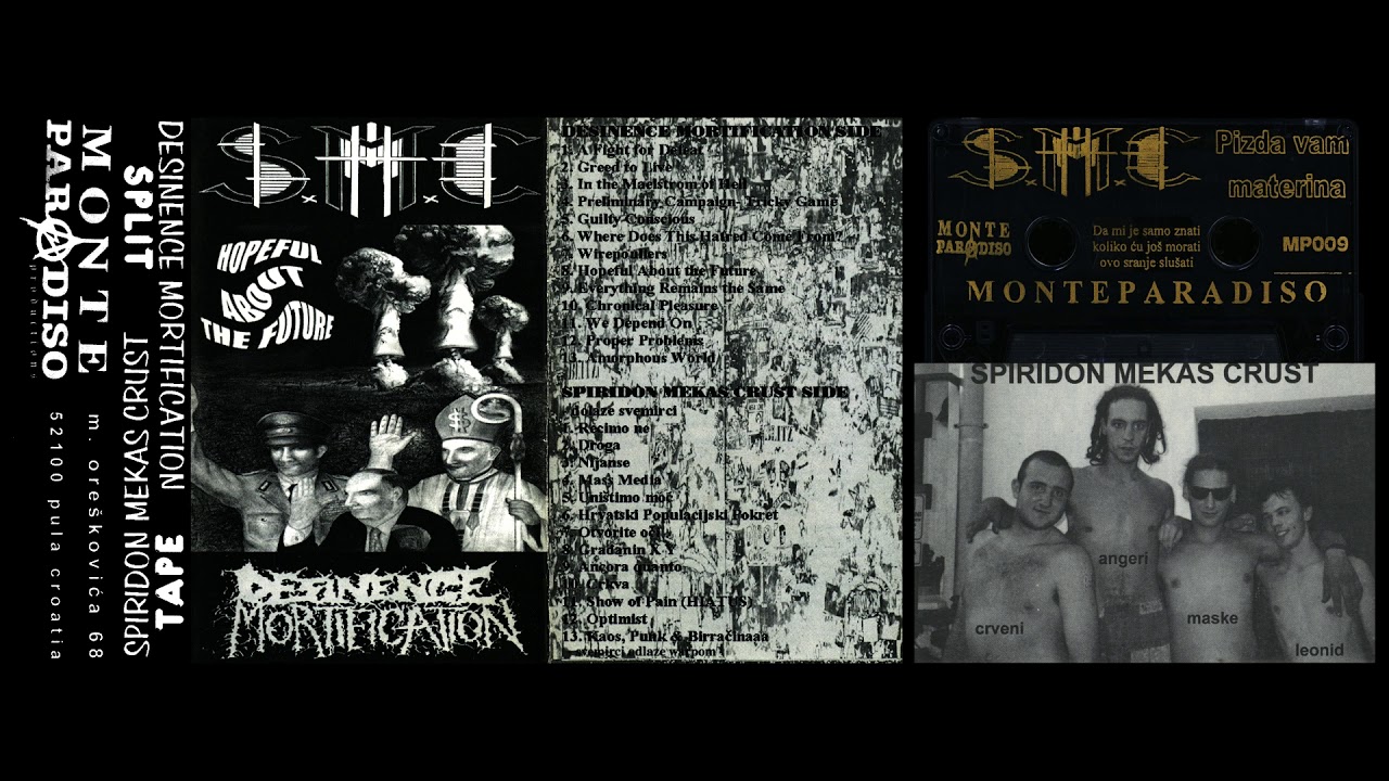 S.M.C. "Hopeful About The Future" (Split w. Desinence Mortification ...