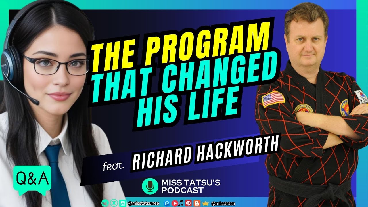 The Program That Changed His Life! feat. Richard Hackworth 🌀 Life Unscripted Podcast with Miss ...