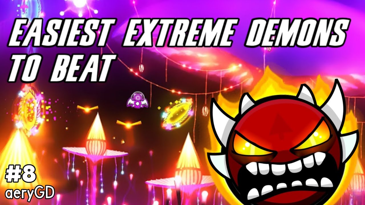 easiest EXTREME demons to beat in GD (number 8) - YouTube