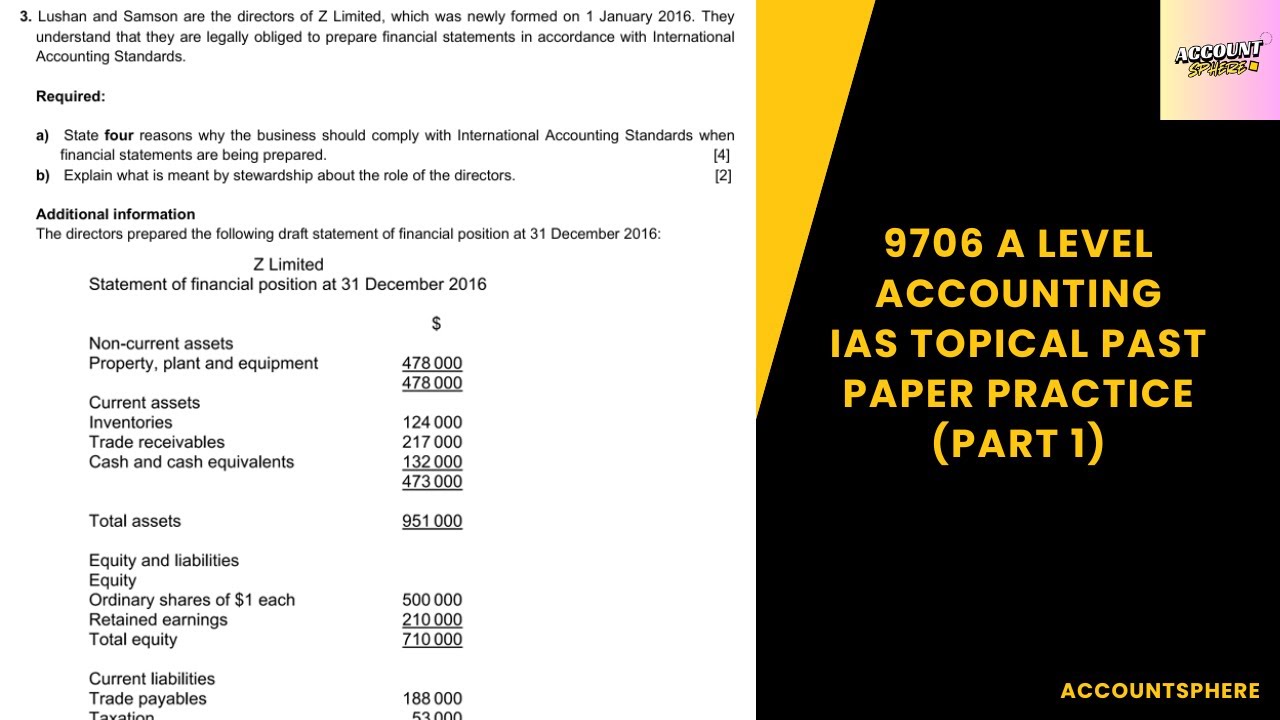 9706 A Level Accounting | IAS Topical Past Paper practice | Part 1 ...