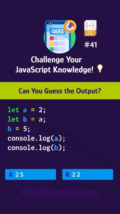 Challenge Your Javascript Knowledge 💡can You Guess The Output 🖥️💡