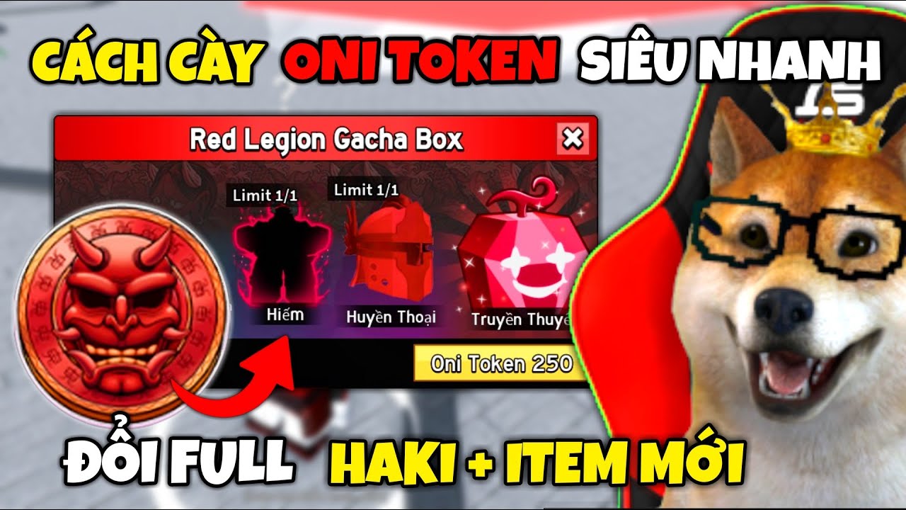 Cách Cày ONI TOKEN Siêu Nhanh Để GACHA Màu Haki Và Toàn Bộ ITEM Mới ...