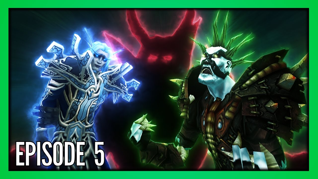 Aligning Azeroth: Episode 5 - The Demon Awakens! (A WoW Machinima by ...