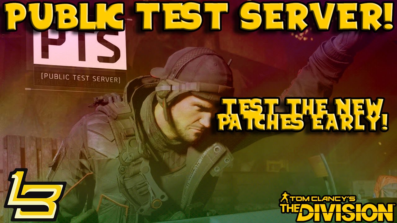 PUBLIC TEST SERVERS! (The Division) HUGE NEWS! - YouTube