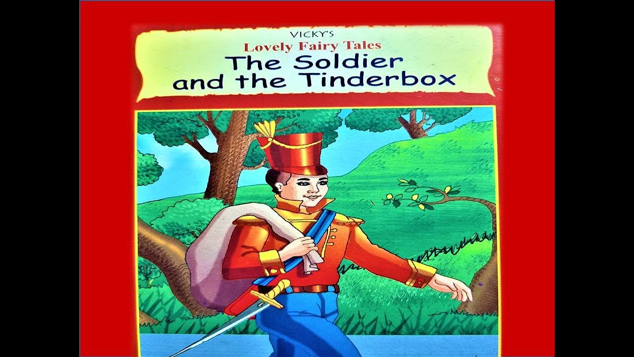 Read Aloud - The Soldier and the Tinderbox - Book Reading ...
