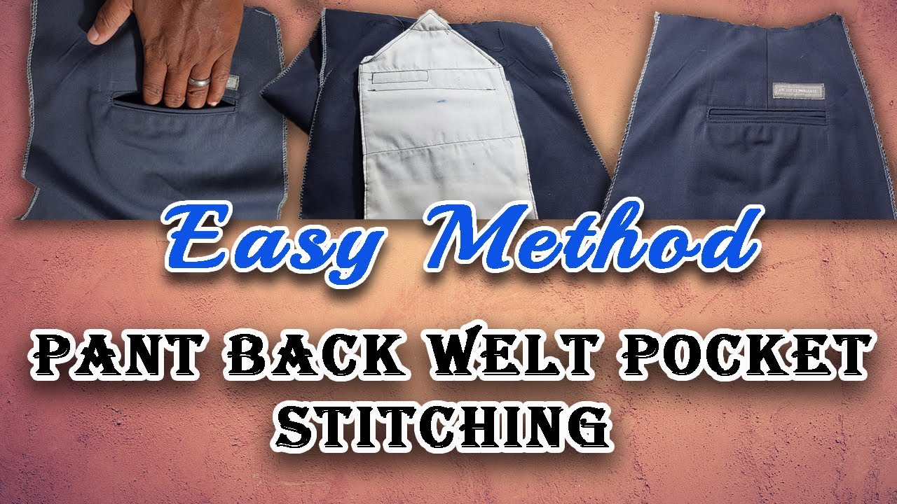 Easy Method Back Pant Pocket Stitching | Double welt Pant Back Pocket # ...
