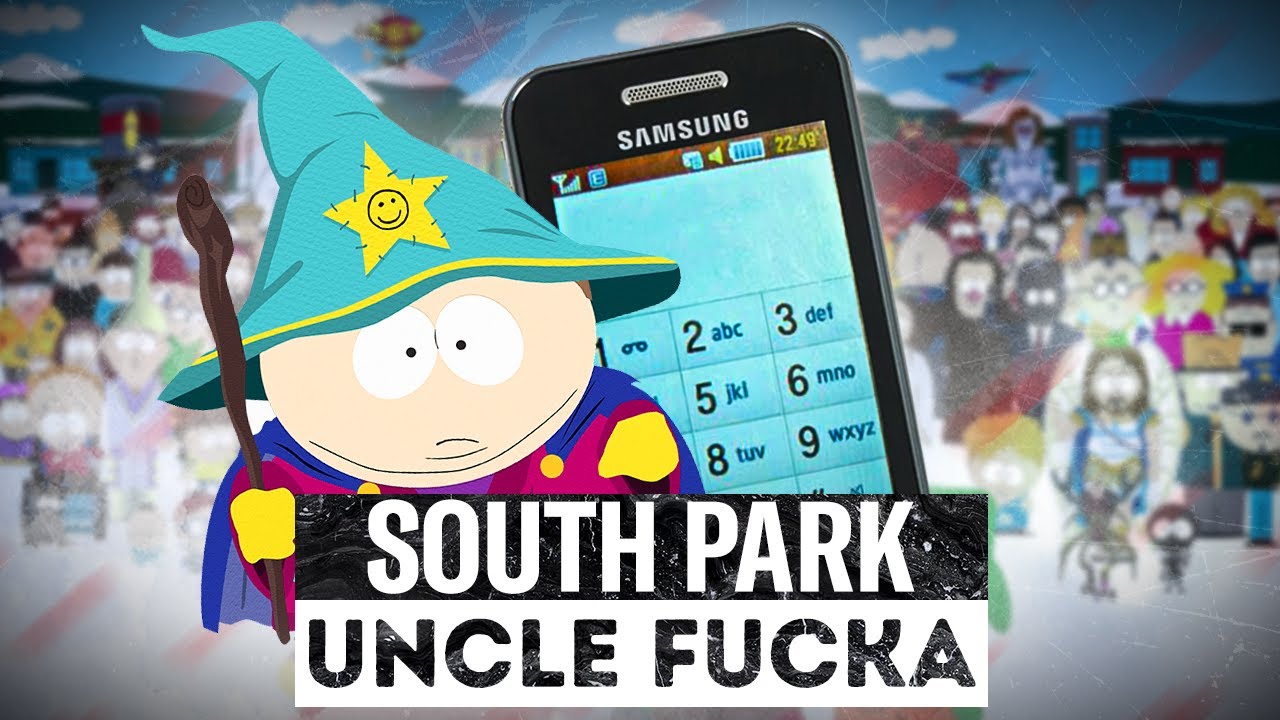 South Park - Uncle Fucka (Samsung Phone Cover) - YouTube