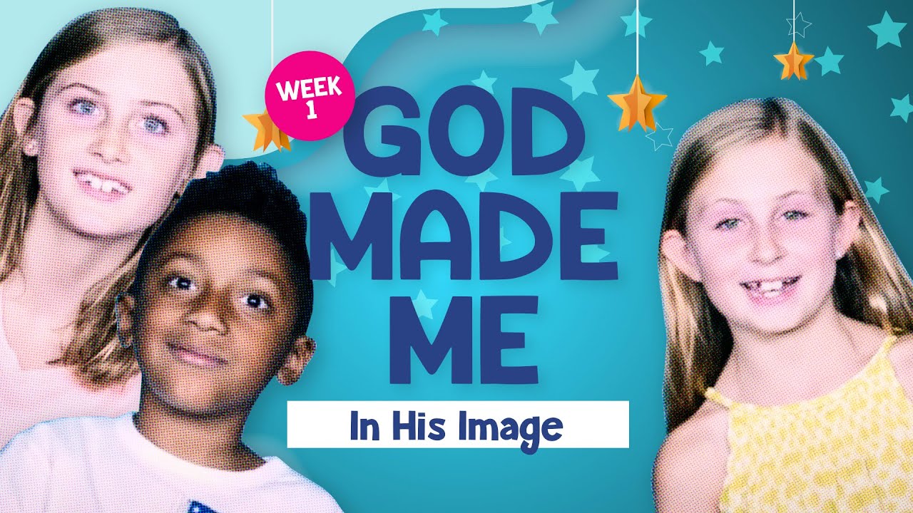 God Made Me, Week 1 | Elementary Worship Experience - YouTube