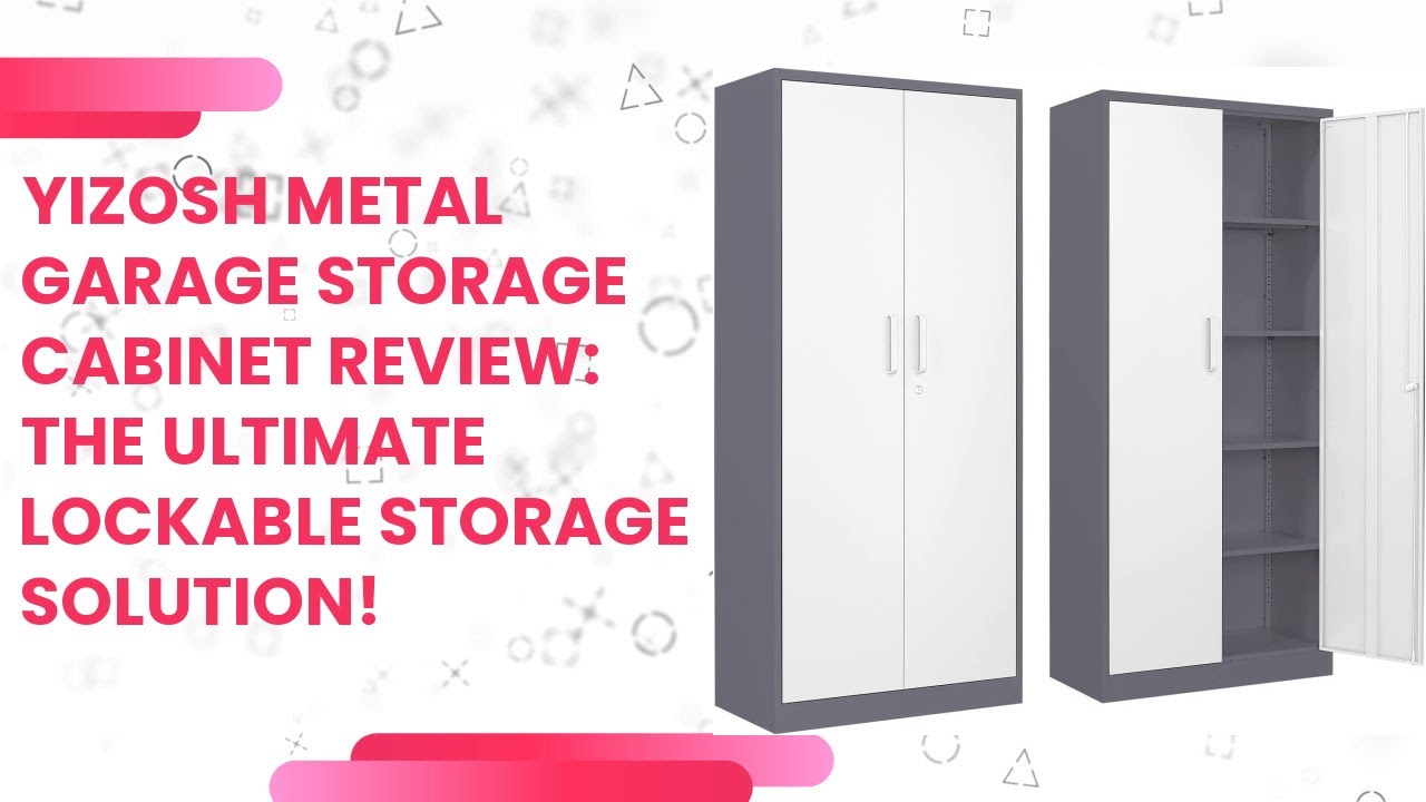 Yizosh Metal Garage Storage Cabinet Review: The Ultimate Lockable ...