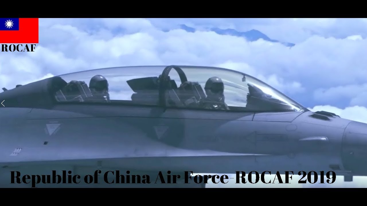 Republic of China Air Force-ROCAF 2019中華民國空軍 - YouTube