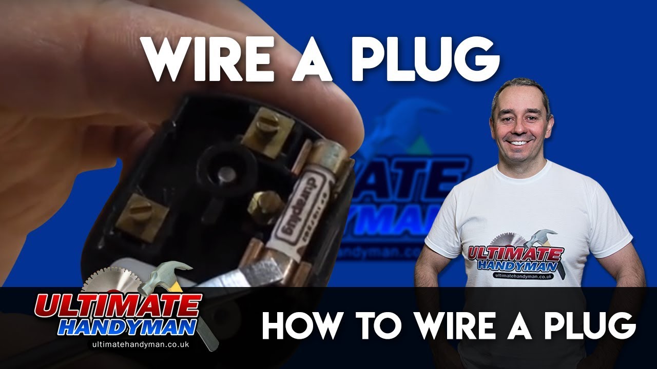 how to wire a plug - ultimate handyman DIY tips - YouTube